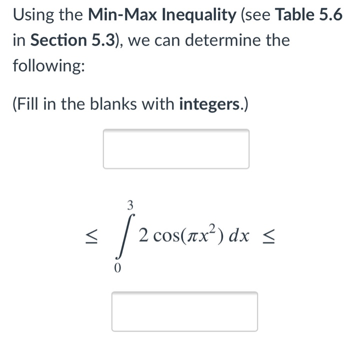 Solved Using the Min-Max Inequality (see Table 5.6 in | Chegg.com