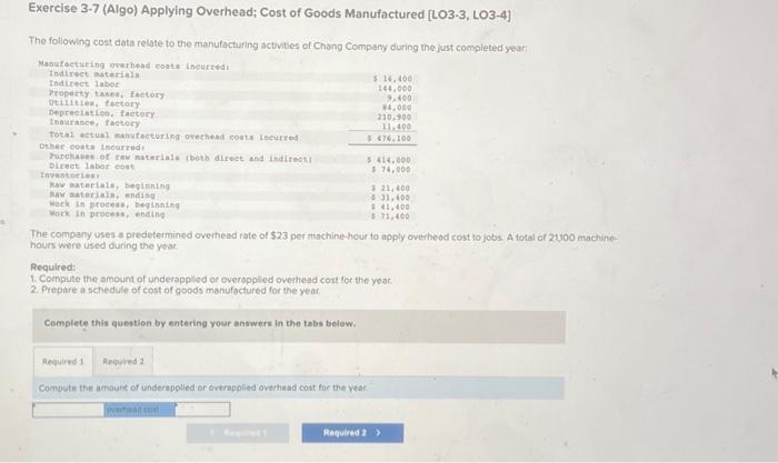 Solved Exercise 3-7 (Algo) Applying Overhead; Cost of Goods | Chegg.com