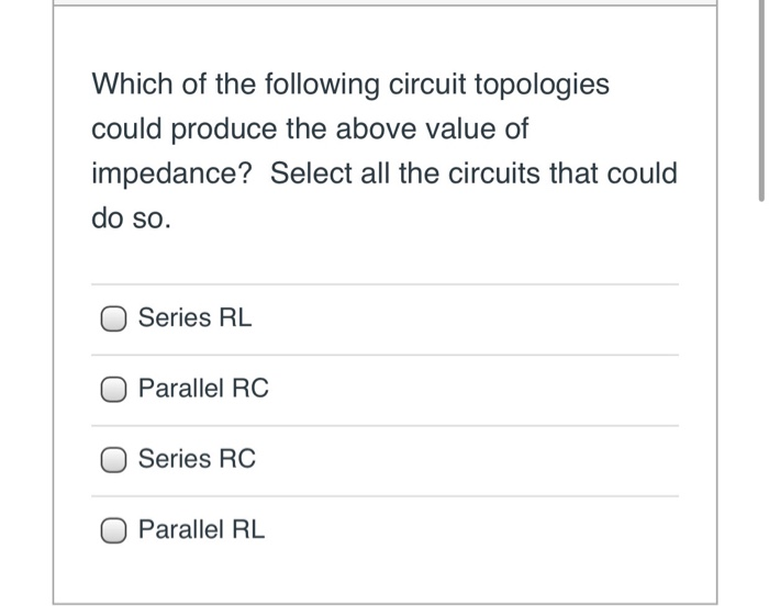 Solved Which of the following circuit topologies could | Chegg.com
