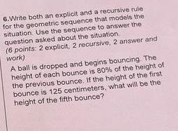 Solved 6. Write both an explicit and a recursive rule for | Chegg.com