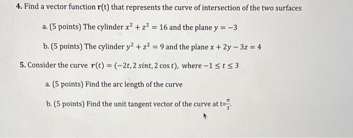 Solved 4 Find A Vector Function R T That Represents The