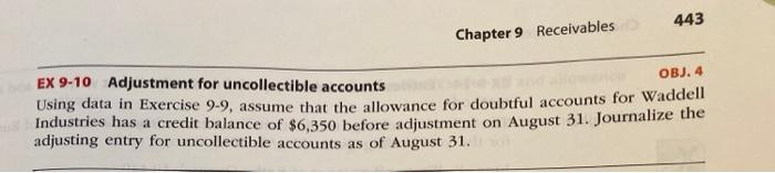 Solved OBJ.4 EX 9-9 Estimating allowance for doubtful | Chegg.com