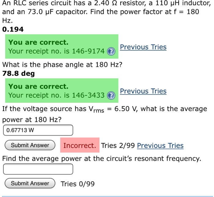 Solved An RLC series circuit has a 2.40 12 resistor, a 110 | Chegg.com