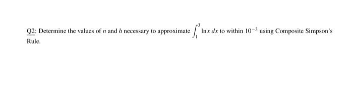 Solved Q2: Determine the values of n and h necessary to | Chegg.com Solved Q2: Determine the values of n and h necessary to | Chegg.com