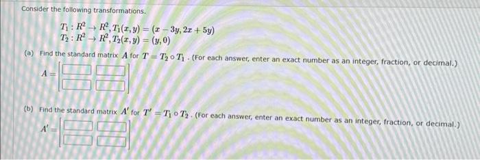 Solved Consider the following transformations. | Chegg.com