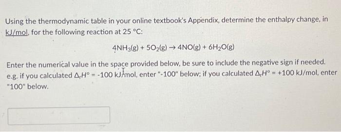 Solved Using the thermodynamic table in your online | Chegg.com