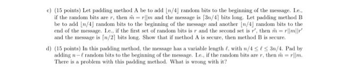 Solved Problem \#2. Alternative Padding Methods for RSA (60 | Chegg.com
