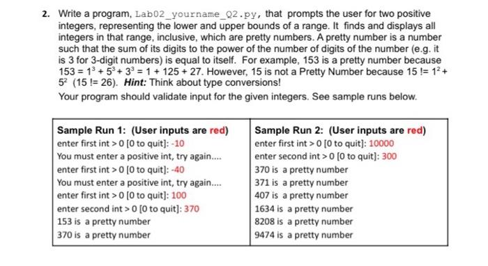 Solved 2. Write a program, Labo2_yourname_22.py, that | Chegg.com