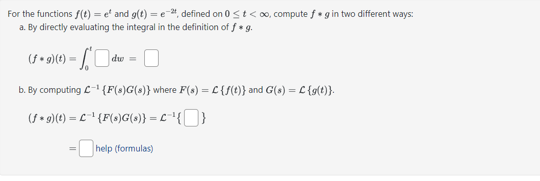Solved For the functions f(t)=et ﻿and g(t)=e-2t, ﻿defined on | Chegg.com