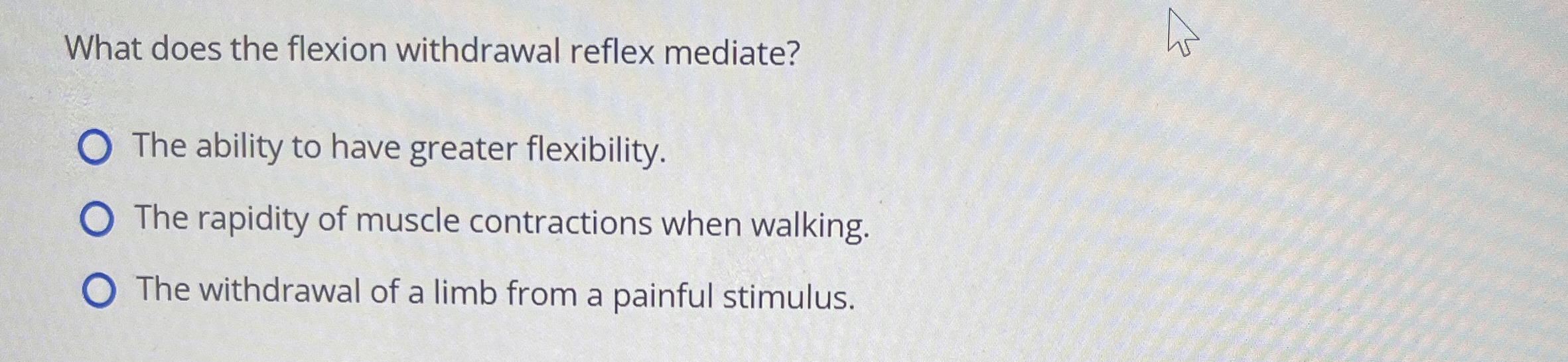 Solved What does the flexion withdrawal reflex mediate?The | Chegg.com
