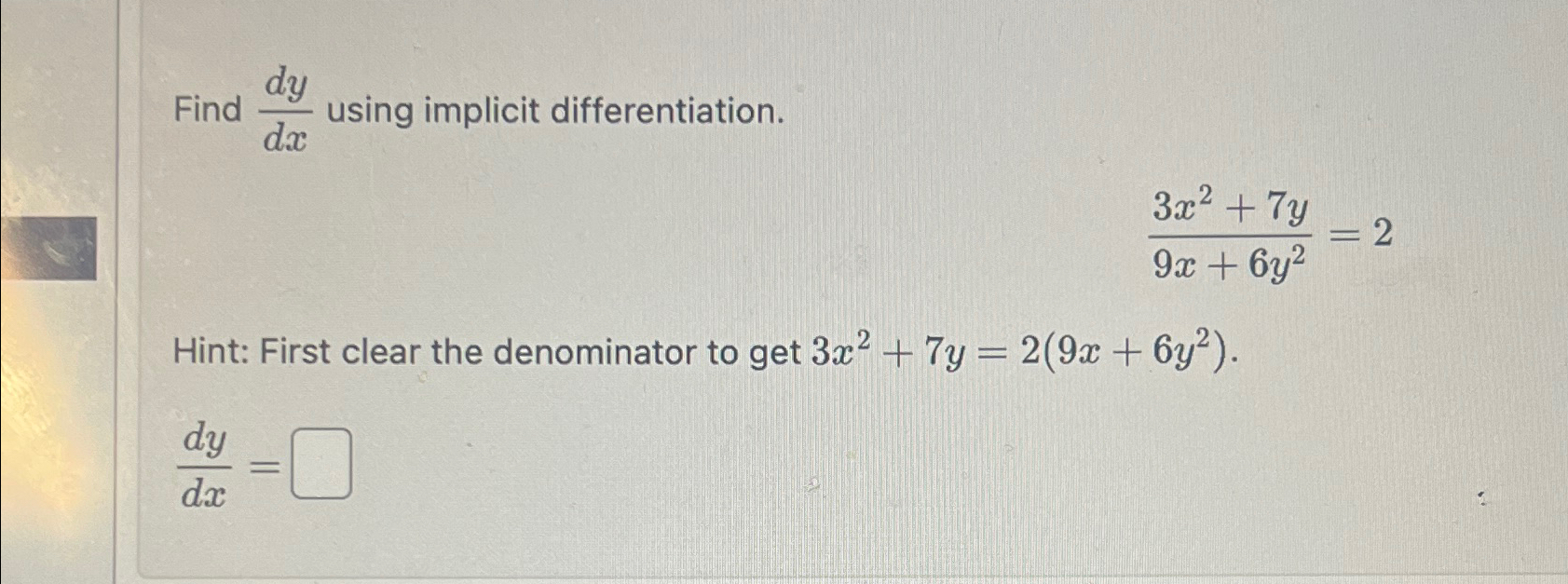 Solved Find dydx ﻿using implicit | Chegg.com