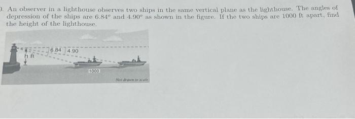 Solved 0. An observer in a lighthouse observes two ships in | Chegg.com