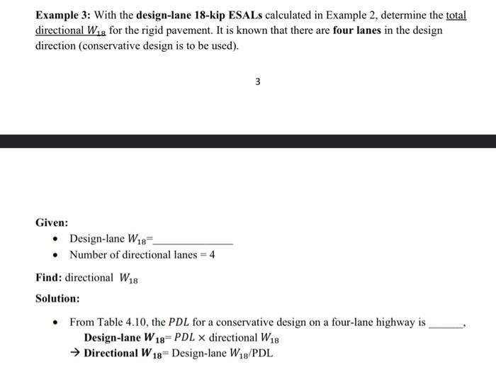 Solved Example 3: With the design-lane 18-kip ESALs | Chegg.com