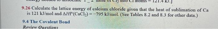 Solved 9.26 Calculate the lattice energy of calcium chloride | Chegg.com