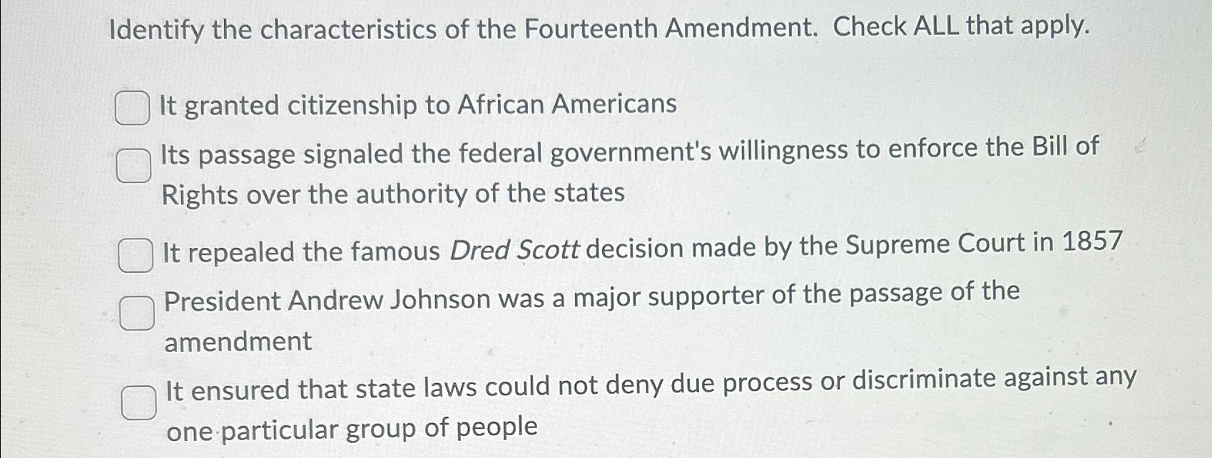 Solved Identify the characteristics of the Fourteenth | Chegg.com