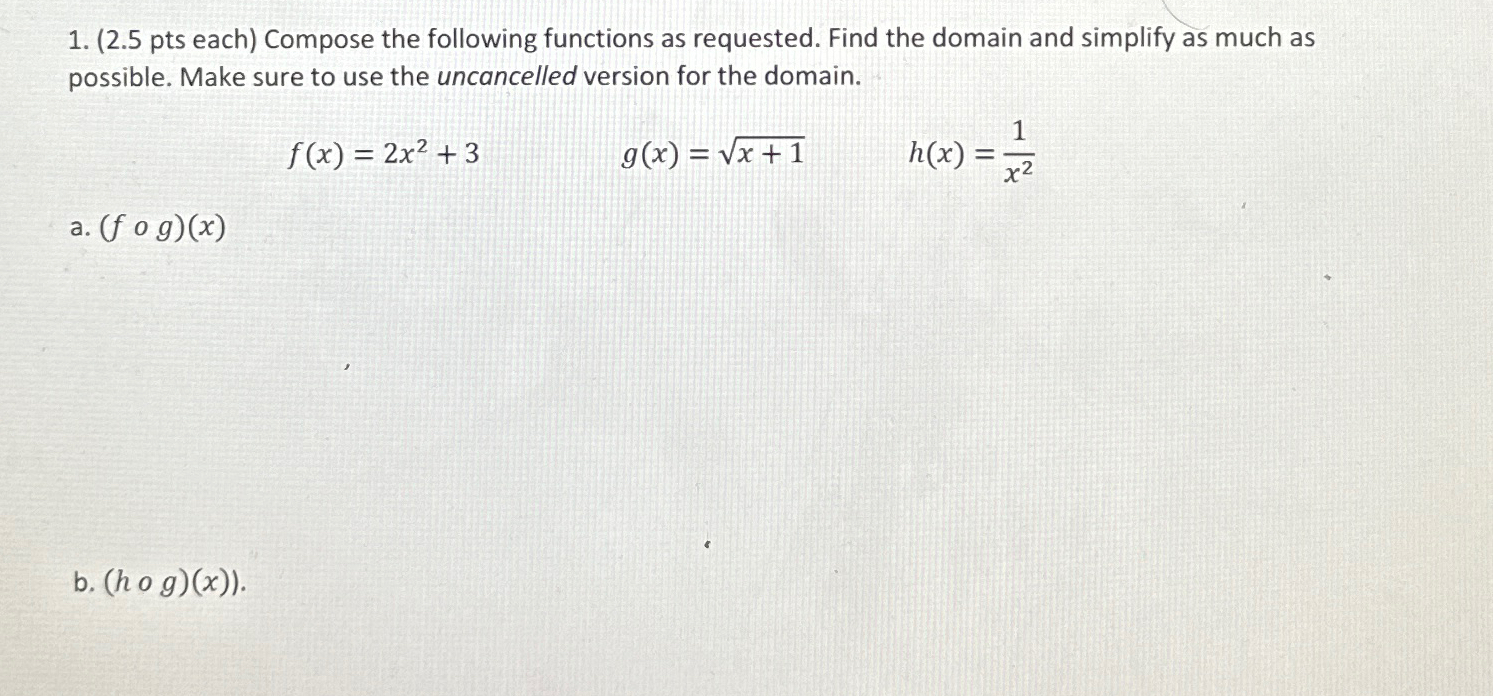 Solved (2.5 ﻿pts each) ﻿Compose the following functions as | Chegg.com
