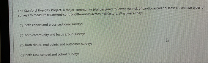 Solved The Stanford Five-City Project, a major community | Chegg.com