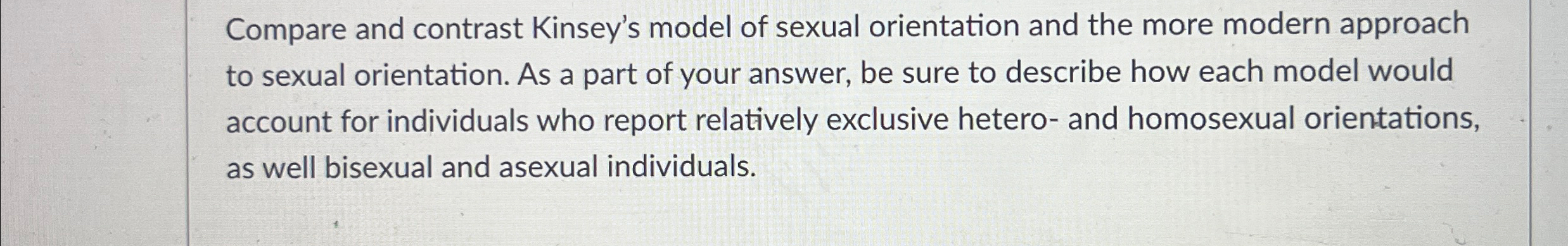Solved Compare and contrast Kinsey's model of sexual | Chegg.com