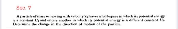 Solved A particle of mass m moving with velocity v1 leaves a | Chegg.com