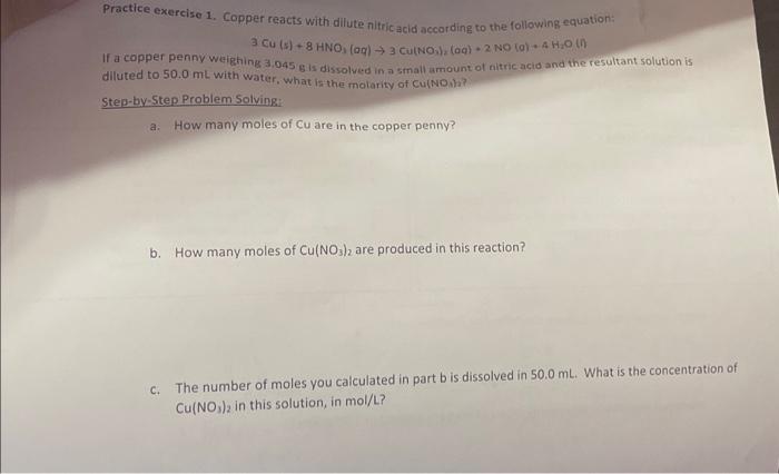 Solved Practice exercise 1. Copper reacts with dilute nitric | Chegg.com