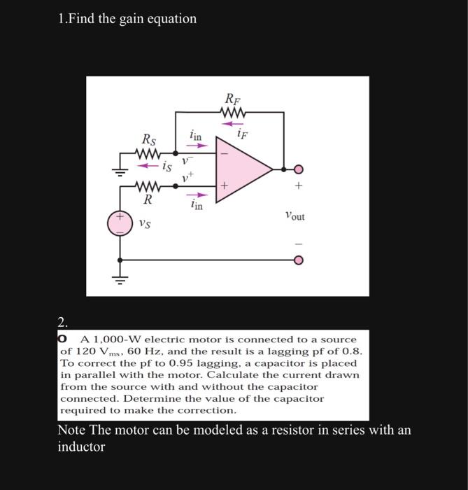Solved 1.Find the gain equation 2. A 1,000−W electric motor | Chegg.com