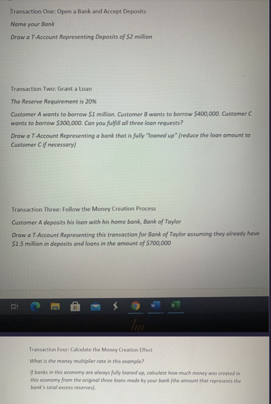Solved Transaction One: Open a Bank and Accept DepositsName | Chegg.com