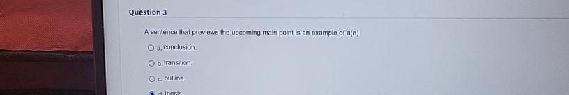 Solved Question 3A sentence that previews the upcoming main | Chegg.com