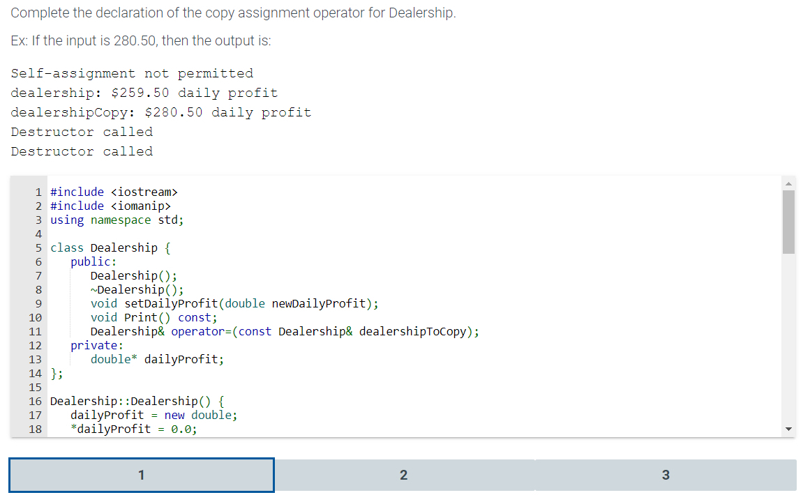 Solved Complete the declaration of the copy assignment | Chegg.com