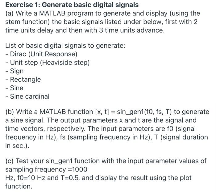 Solved Exercise 1: Generate basic digital signals (a) Write | Chegg.com