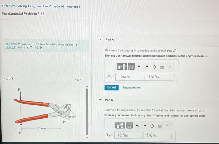 Solved The force P is applied to the handles of the pliers | Chegg.com