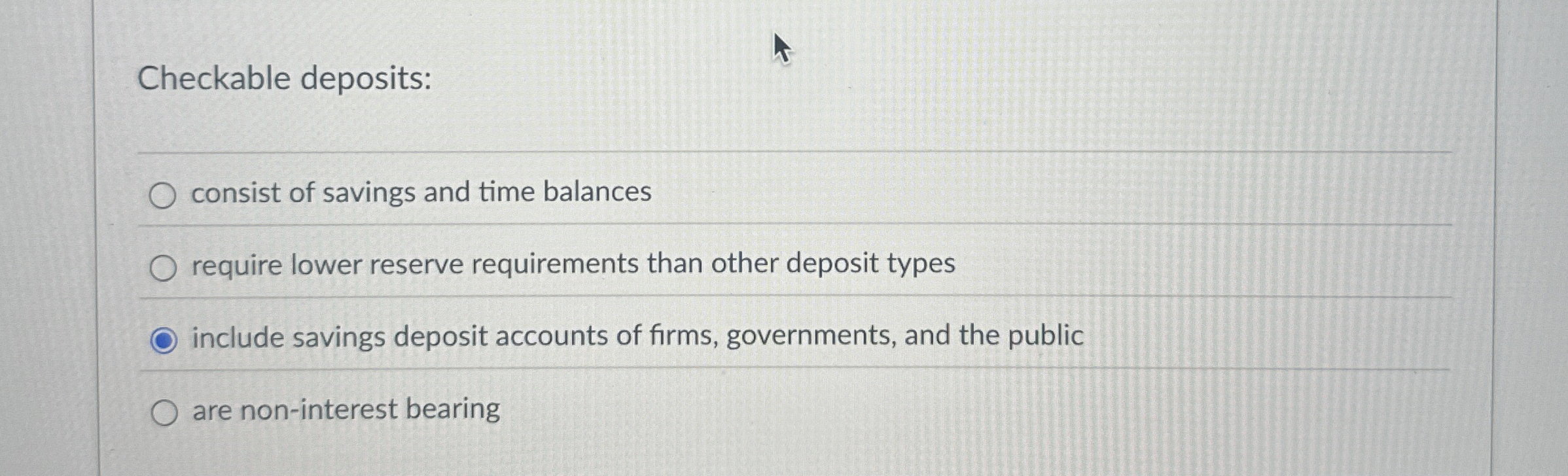 Solved Checkable deposits:consist of savings and time | Chegg.com