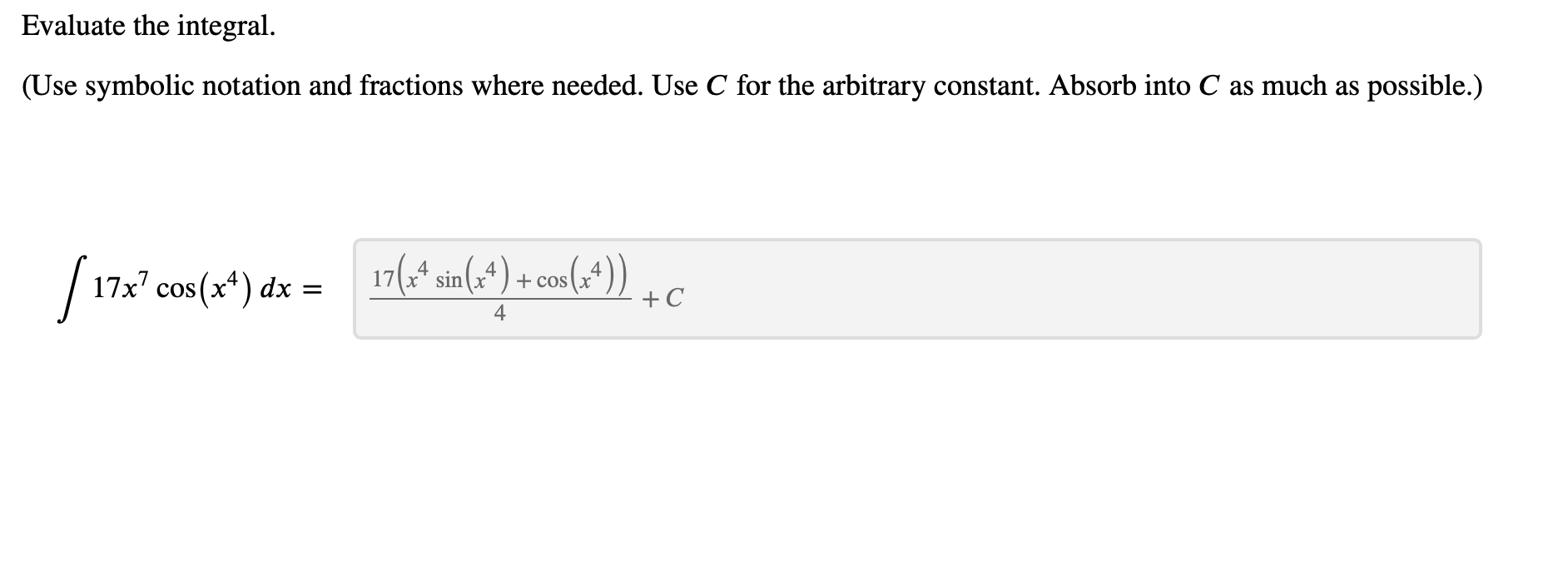 Solved Evaluate the integral.(Use symbolic notation and | Chegg.com