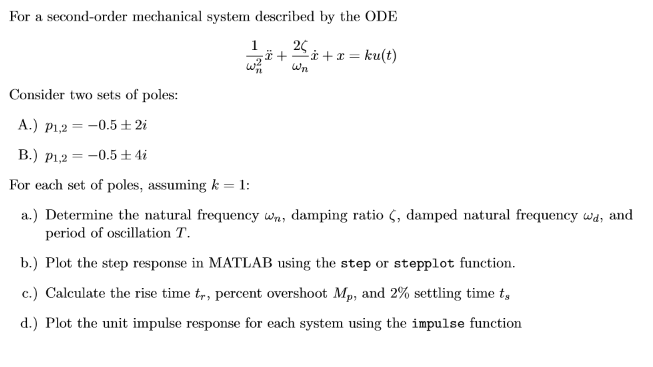 Solved For a second-order mechanical system described by | Chegg.com