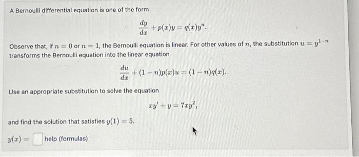 Solved A Bernoulli differential equation is one of the form | Chegg.com