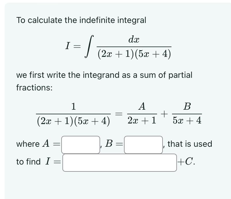 Solved To calculate the indefinite | Chegg.com