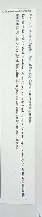 Solved Use the Statistical Applet: Normal Density Curve to | Chegg.com