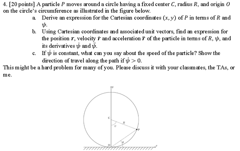Solved [20 ﻿points] ﻿A particle P ﻿moves around a circle | Chegg.com