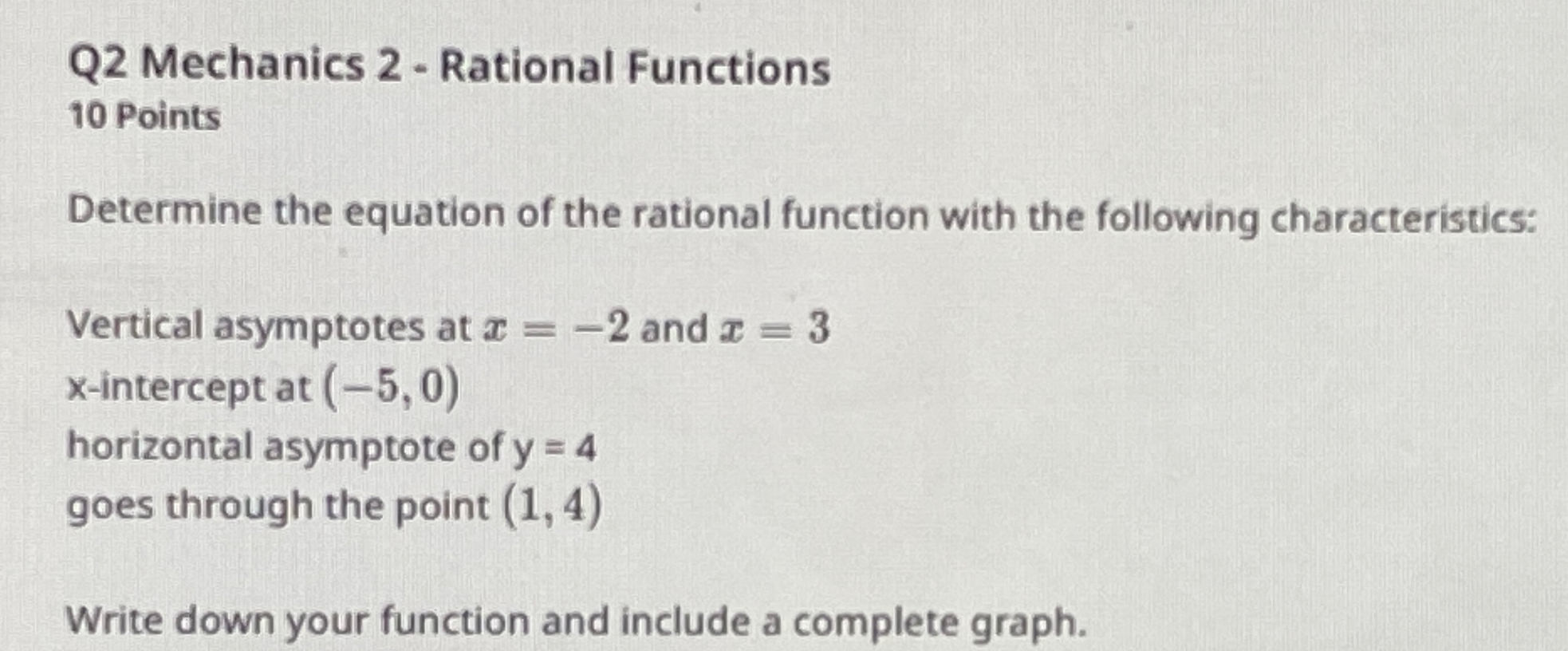 Solved Q2 ﻿Mechanics 2 - ﻿Rational Functions10 | Chegg.com