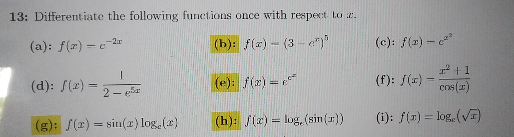 Solved 12: Differentiate each of the following functions | Chegg.com