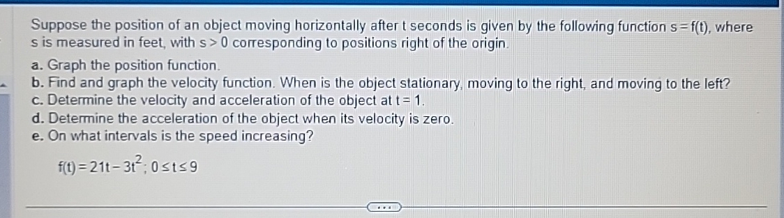 Solved Suppose the position of an object moving horizontally | Chegg.com