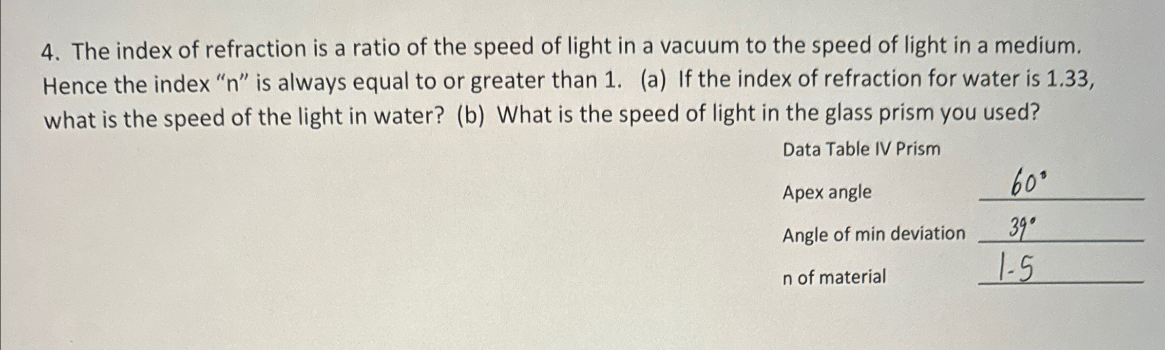 Solved The index of refraction is a ratio of the speed of | Chegg.com
