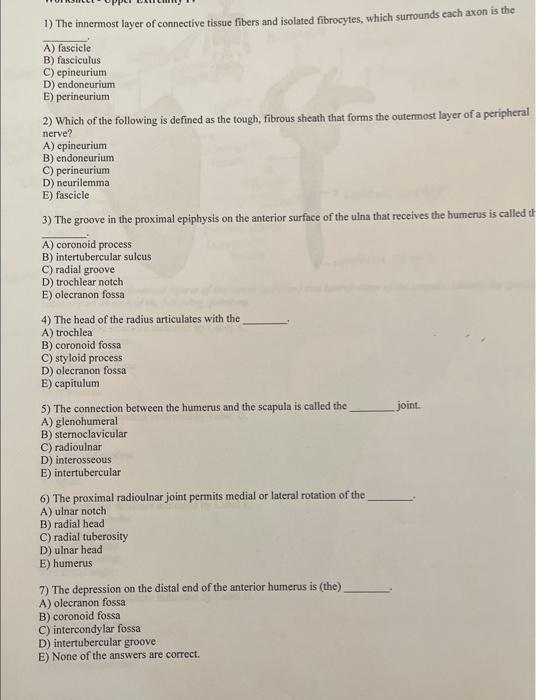 Solved 1) The innermost layer of connective tissue fibers | Chegg.com