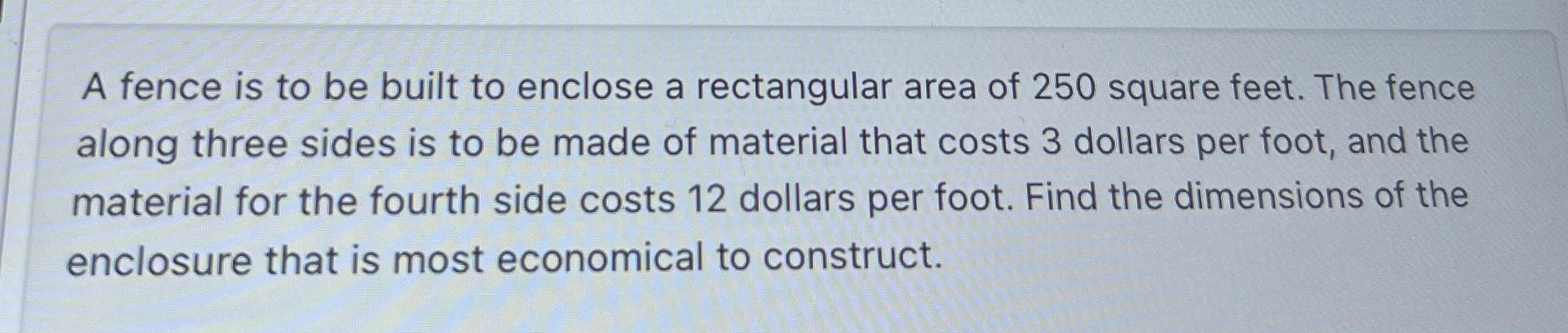 Solved You want to enclose a 100ft rectangular fence for the | Chegg.com