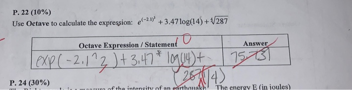 Solved P. 22 (10%) Use Octave to calculate the expression: | Chegg.com