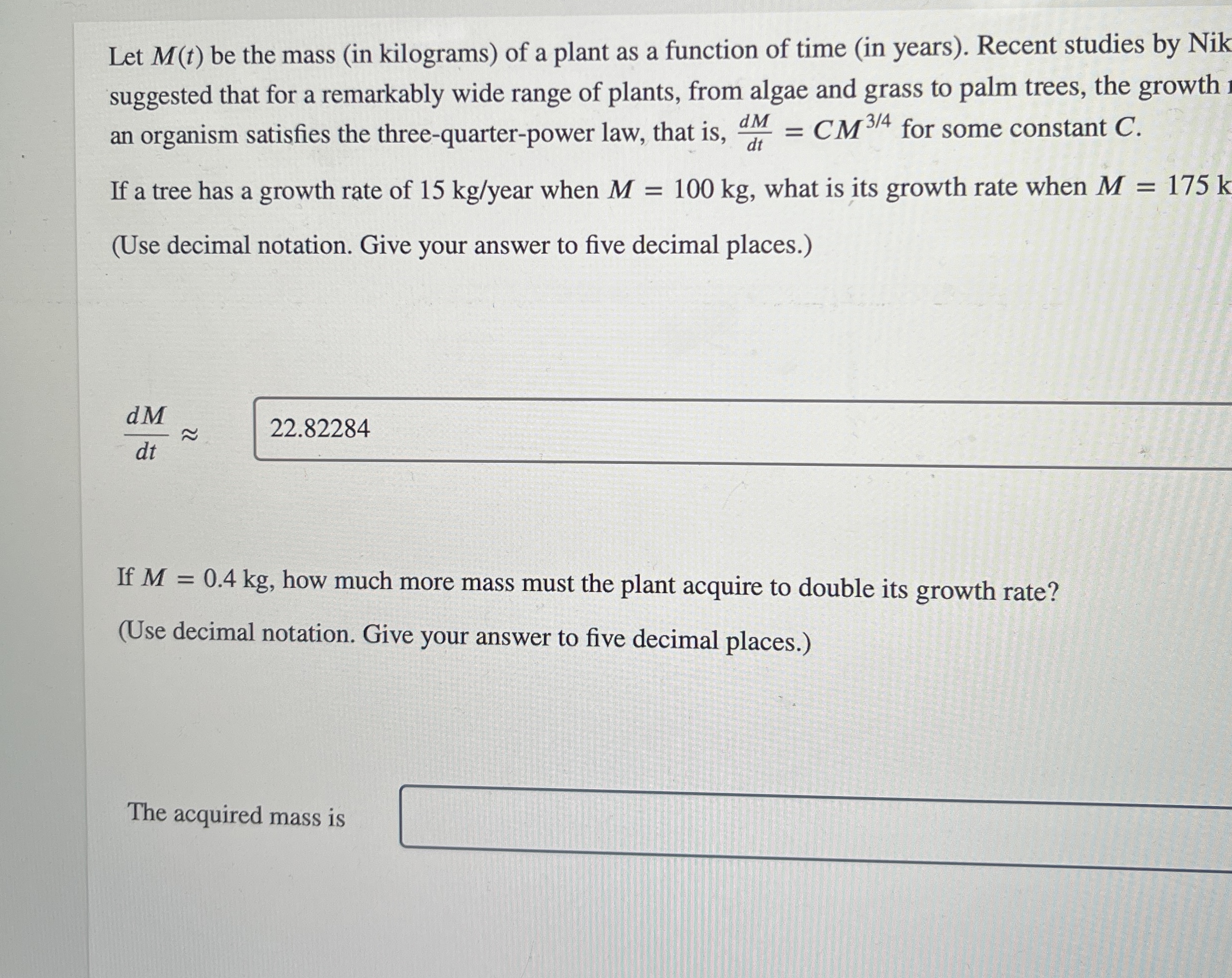 Solved Let M(t) ﻿be the mass (in kilograms) ﻿of a plant as a | Chegg.com