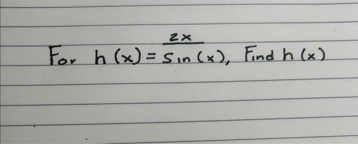 Solved (x)=sin(x)2x | Chegg.com