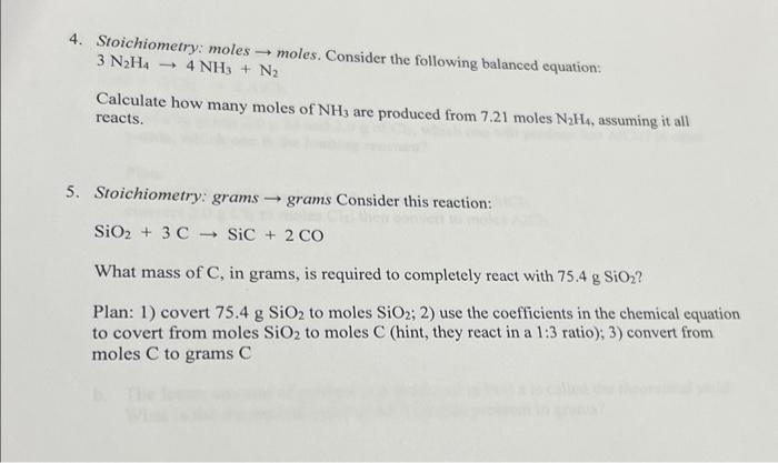 Solved 4. Stoichiometry: moles → moles. Consider the | Chegg.com