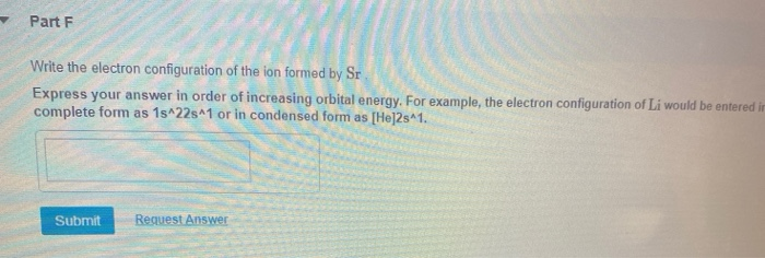Solved Write the electron configuration of the ion formed by | Chegg.com