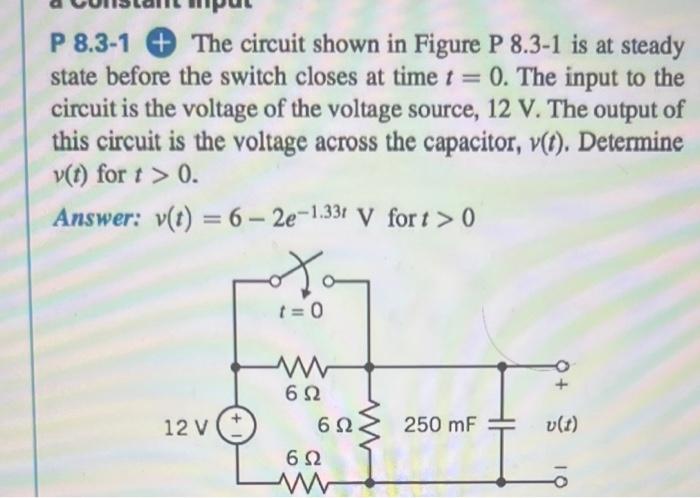 Solved P 8.3-1 + The circuit shown in Figure P 8.3-1 is at | Chegg.com