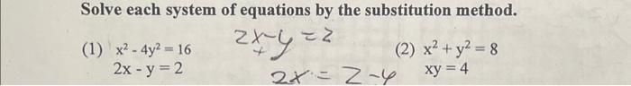 Solved Solve each system of equations by the substitution | Chegg.com